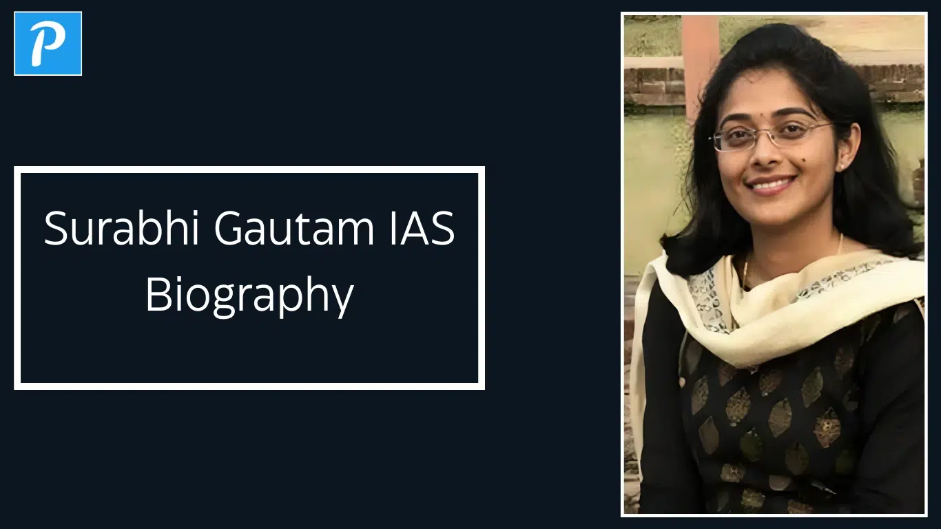 Surabhi Gautam IAS Biography — 2025